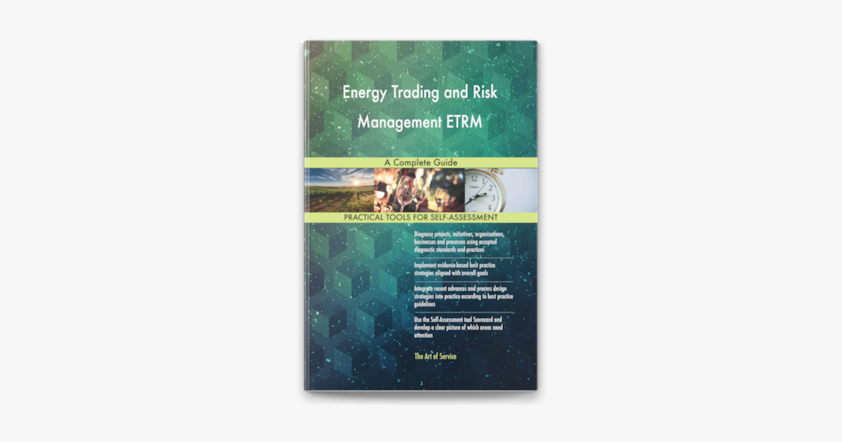 ‎Energy Trading and Risk Management ETRM A Complete Guide on Apple Books