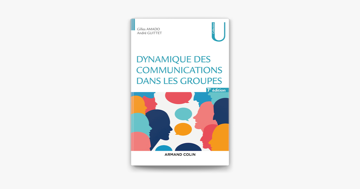 ‎Dynamique des communications dans les groupes - 7e éd. sur Apple Books