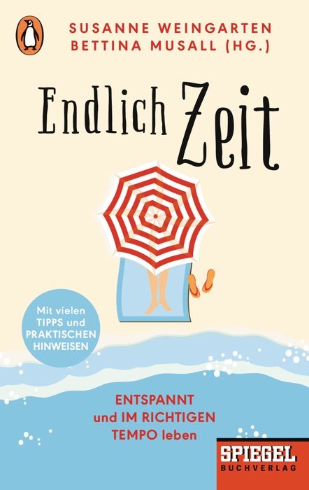 [Download] "Endlich Zeit" by Susanne Weingarten & Bettina Musall ~ eBook PDF Kindle ePub Free ...