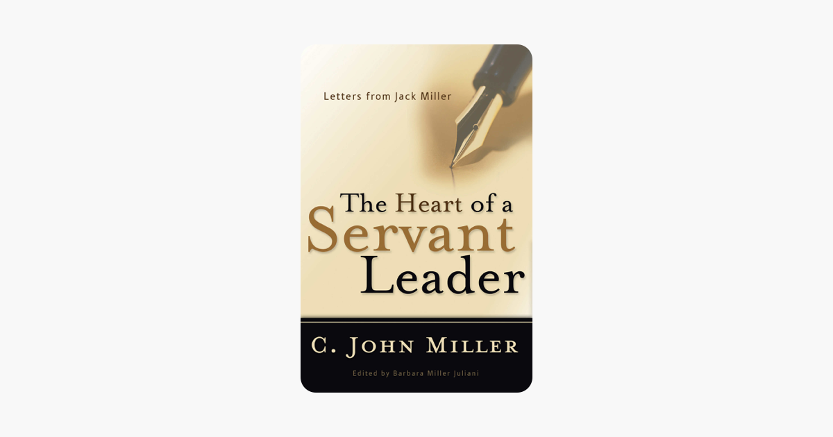 ‎The Heart of a Servant Leader on Apple Books