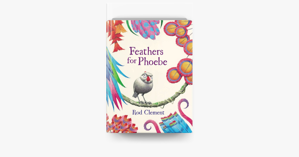 ‎Feathers for Phoebe on Apple Books