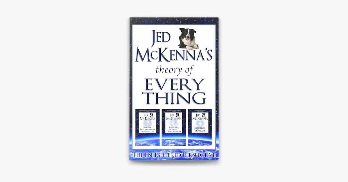 ‎Jed McKenna's Theory of Everything: The Enlightened Perspective on ...
