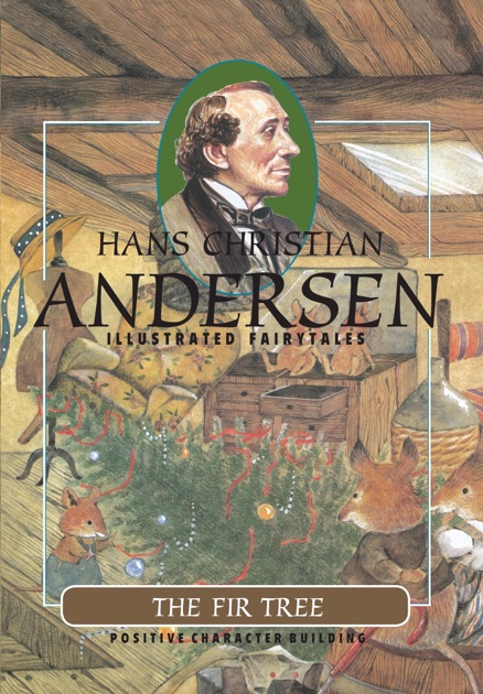 The Fir Tree by Hans Christian Andersen on Apple Books