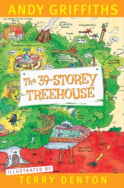 The 39-Storey Treehouse by Andy Griffiths on Apple Books