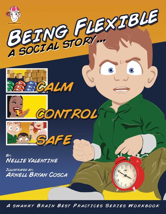 Download ~ Being Flexible: A Social Story (A Swanky Brain Best ...