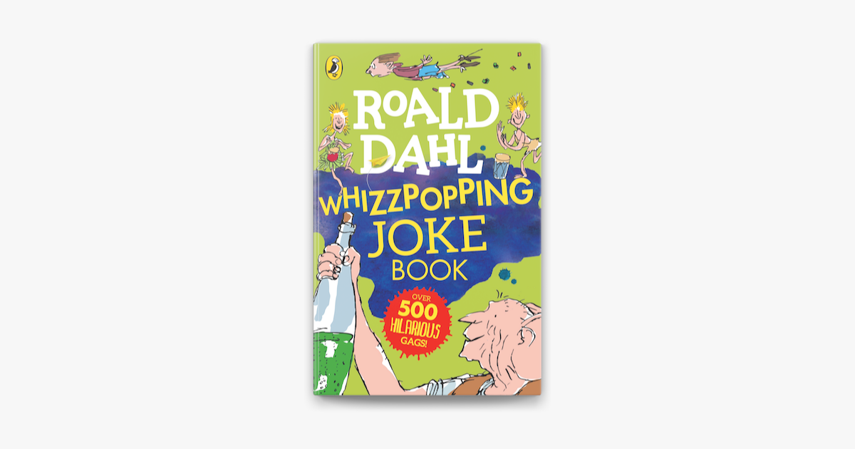 ‎Roald Dahl: Whizzpopping Joke Book en Apple Books