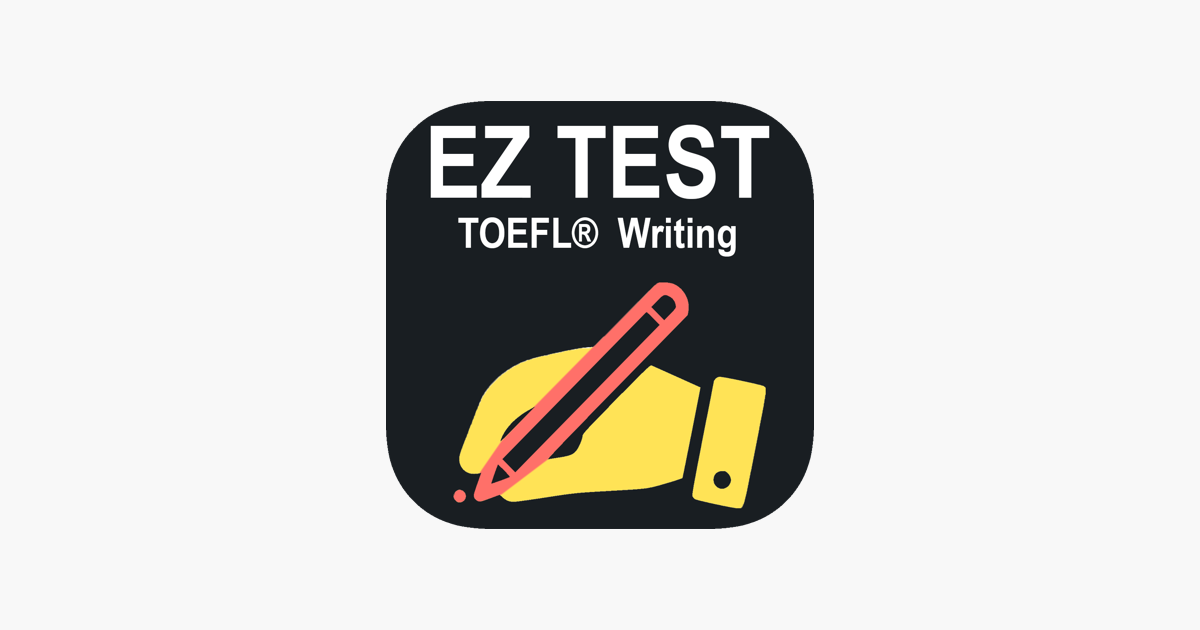  EZ Test TOEFL Writing On The App Store