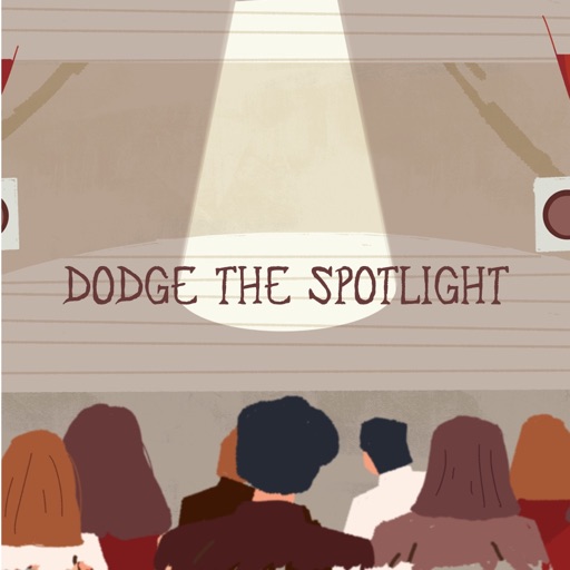 Dodge the Spotlight by Sean Grech