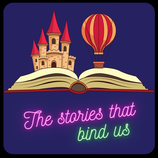 Stories That Bind Us by Tim Daniel