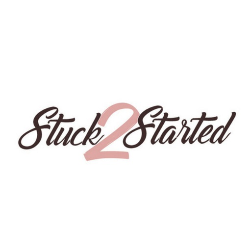 Stuck 2 Started by Karen Quarles