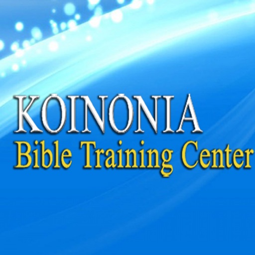 Koinonia Bible Training Center by Kingdom, Inc