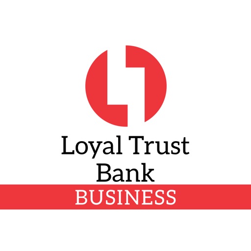 Loyal Trust Bank Business by Loyal Trust Bank