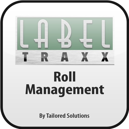 Label Traxx Roll Management Legacy by Tailored Solutions, Inc