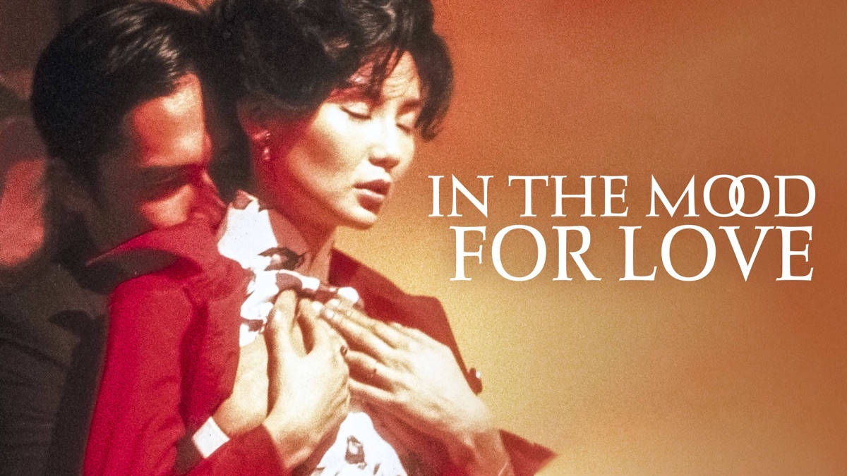 In the Mood for Love | Apple TV