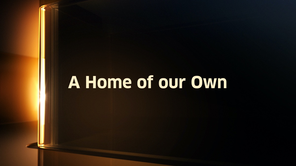 A Home of Our Own | Apple TV