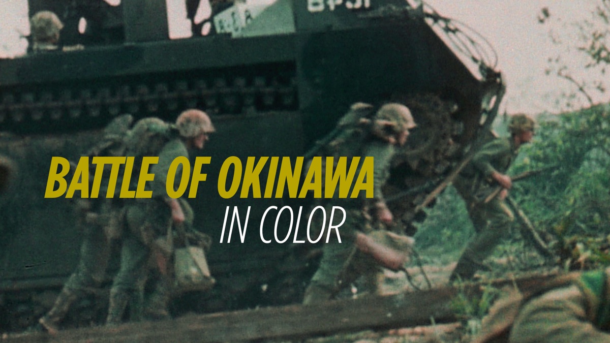 Battle of Okinawa in Color - Apple TV (CA)