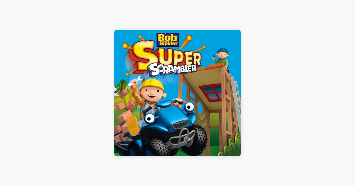 Super Scrambler Bob The Builder | Reviewmotors.co