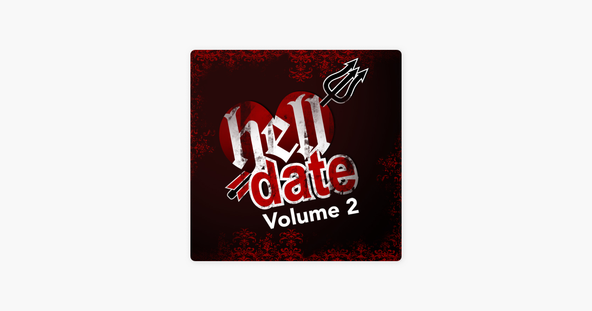 ‎Hell Date, Vol. 2 on iTunes