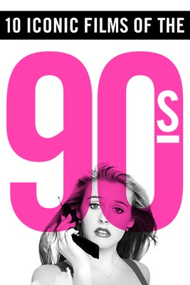 Iconic Films of the 90's iTunes Release Date May 30, 2017