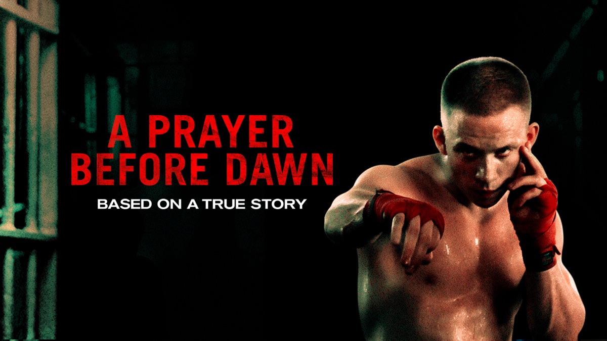 A Prayer Before Dawn | Apple TV