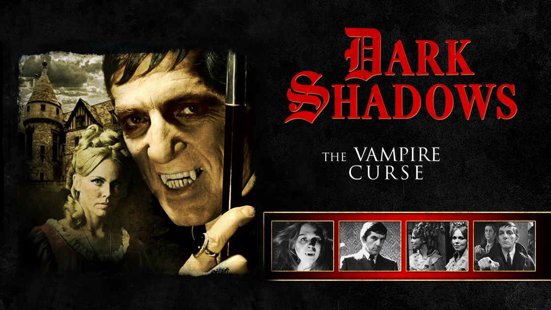 Dark Shadows: The Vampire Curse | Apple TV
