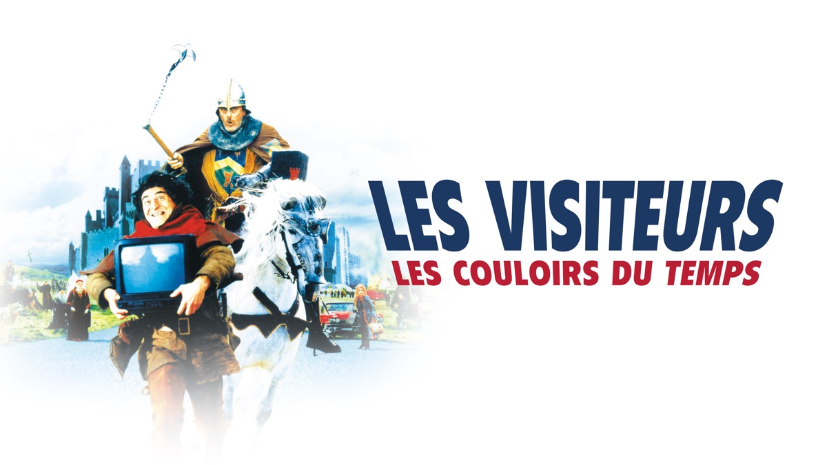 Les couloirs du temps: Les visiteurs 2 | Apple TV