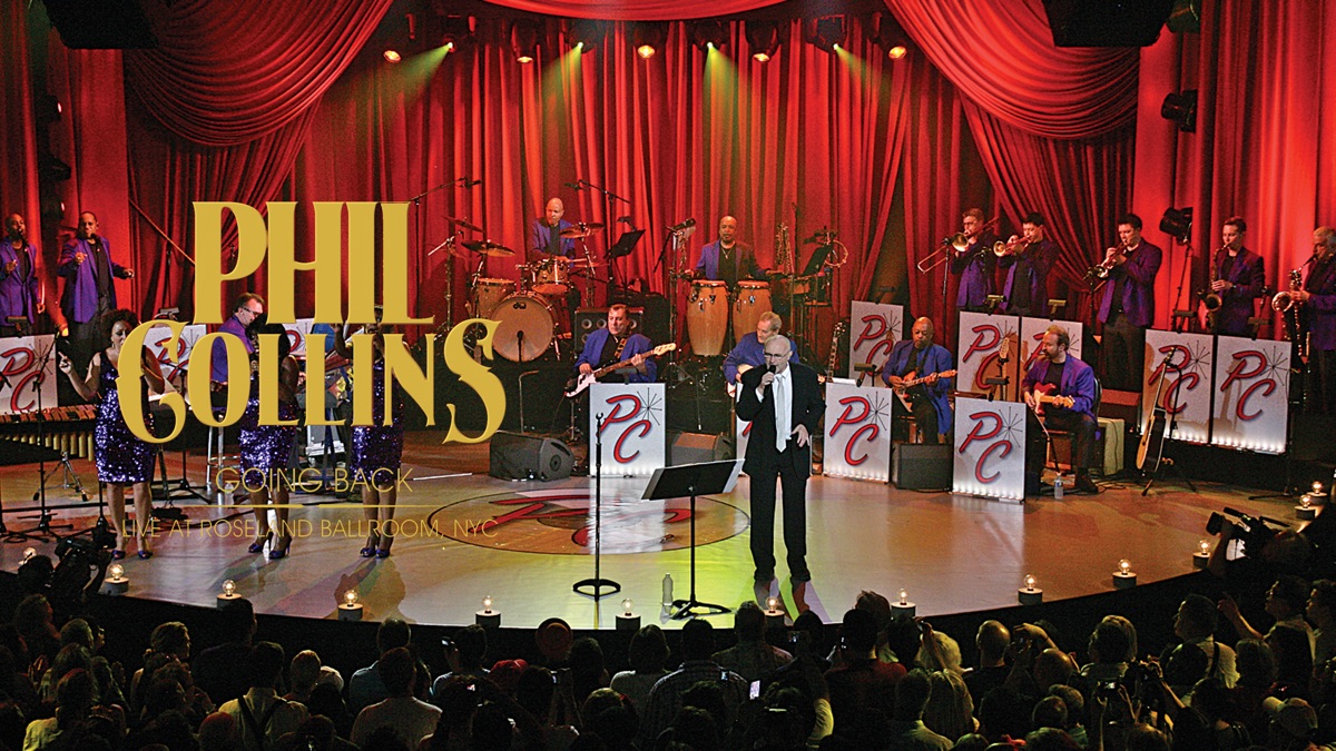 Phil Collins: Going Back - Live At Roseland | Apple TV