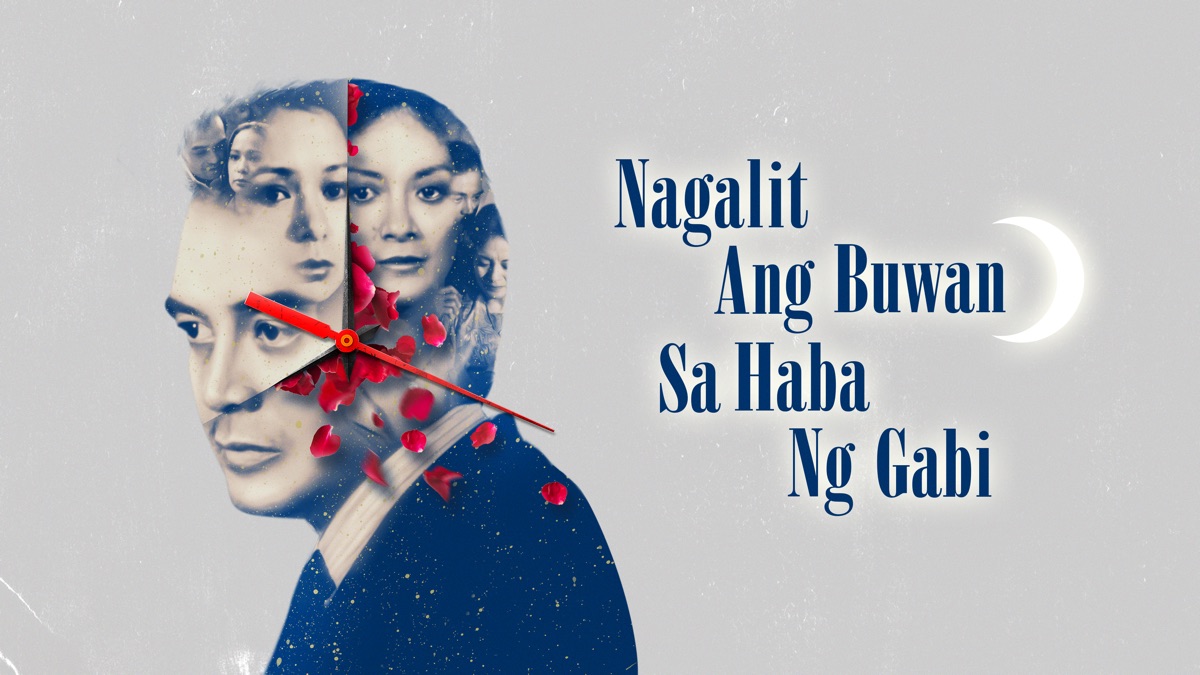 Nagalit Ang Buwan Sa Haba Ng Gabi on Apple TV Nagalit Ang Buwan Sa Haba Ng Gabi on Apple TV