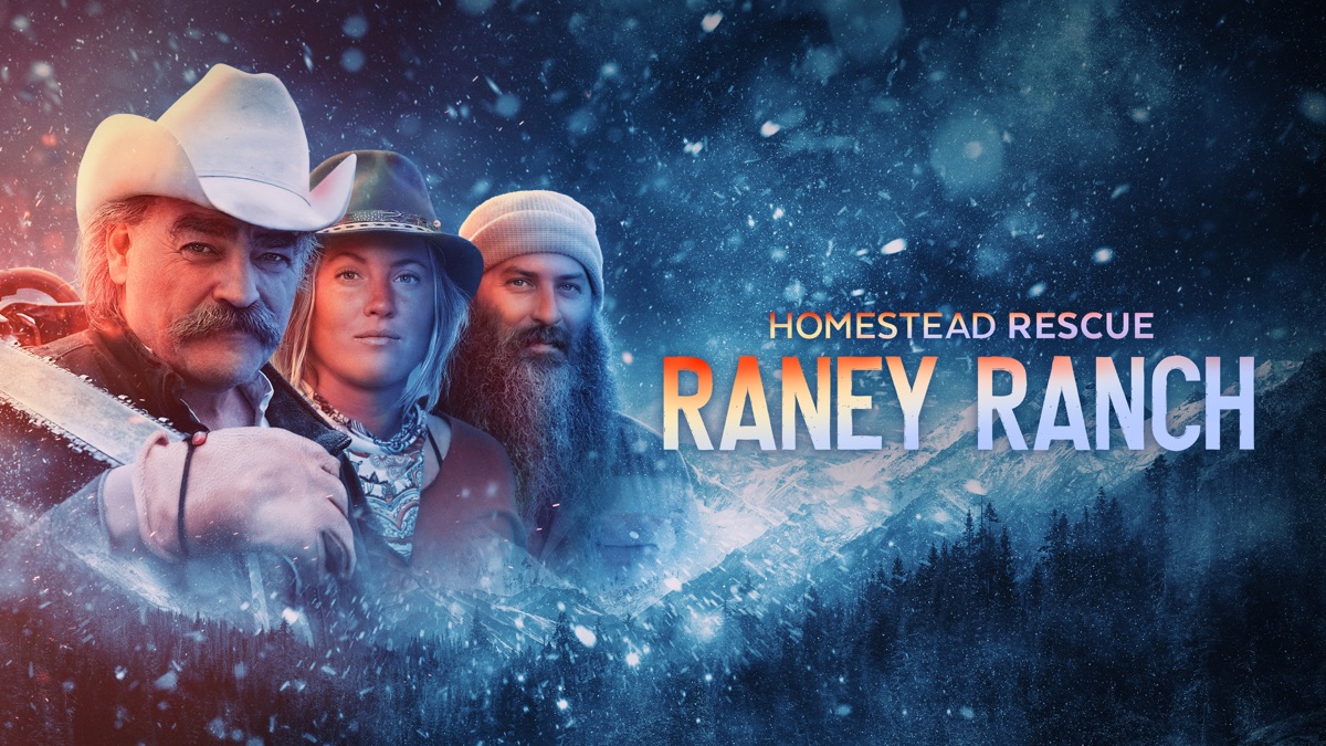 Homestead Rescue: Raney Ranch | Apple TV