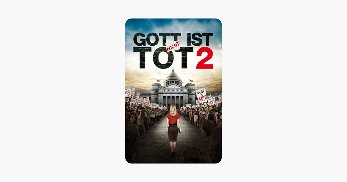 Gott ist nicht tot 2“ in iTunes Gott ist nicht tot 2“ in iTunes