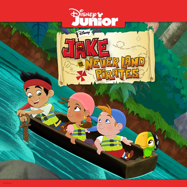 Jake and the Never Land Pirates, Vol. 3 on iTunes
