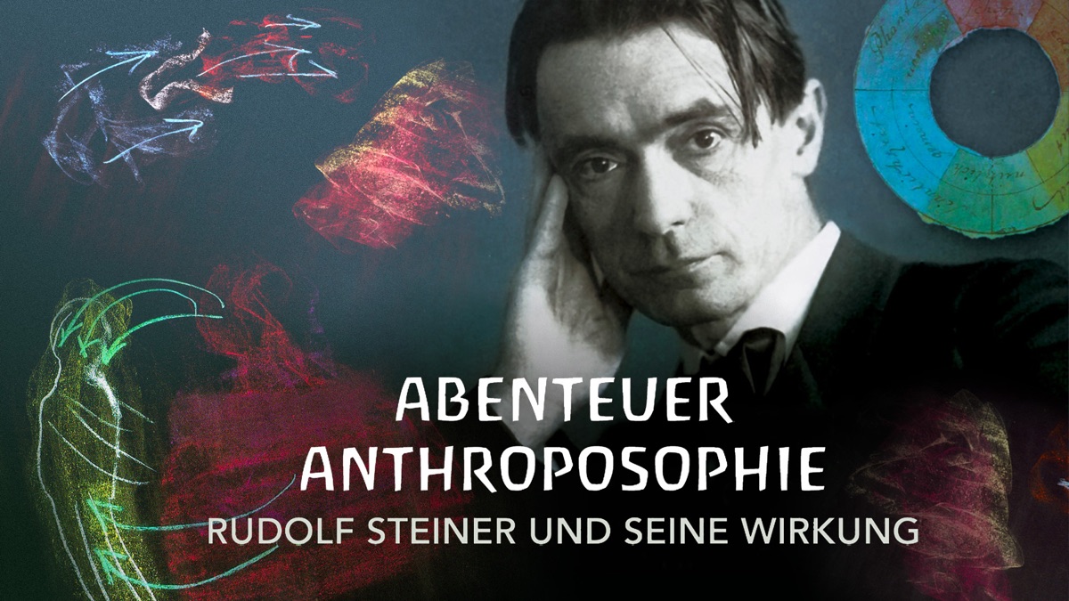 Adventure Anthroposophy - Rudolf Steiner and his influence - Apple TV (UK)