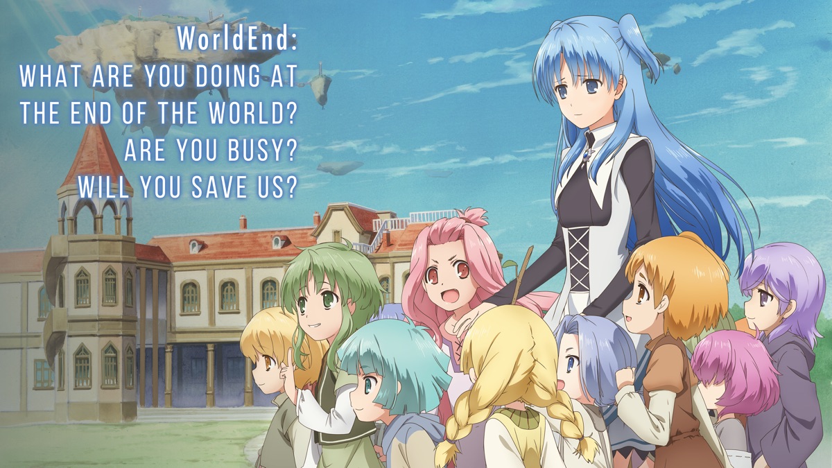 WorldEnd: What do you do at the end of the world? Are you busy? Will ...
