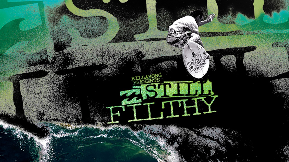 Still Filthy - Apple TV