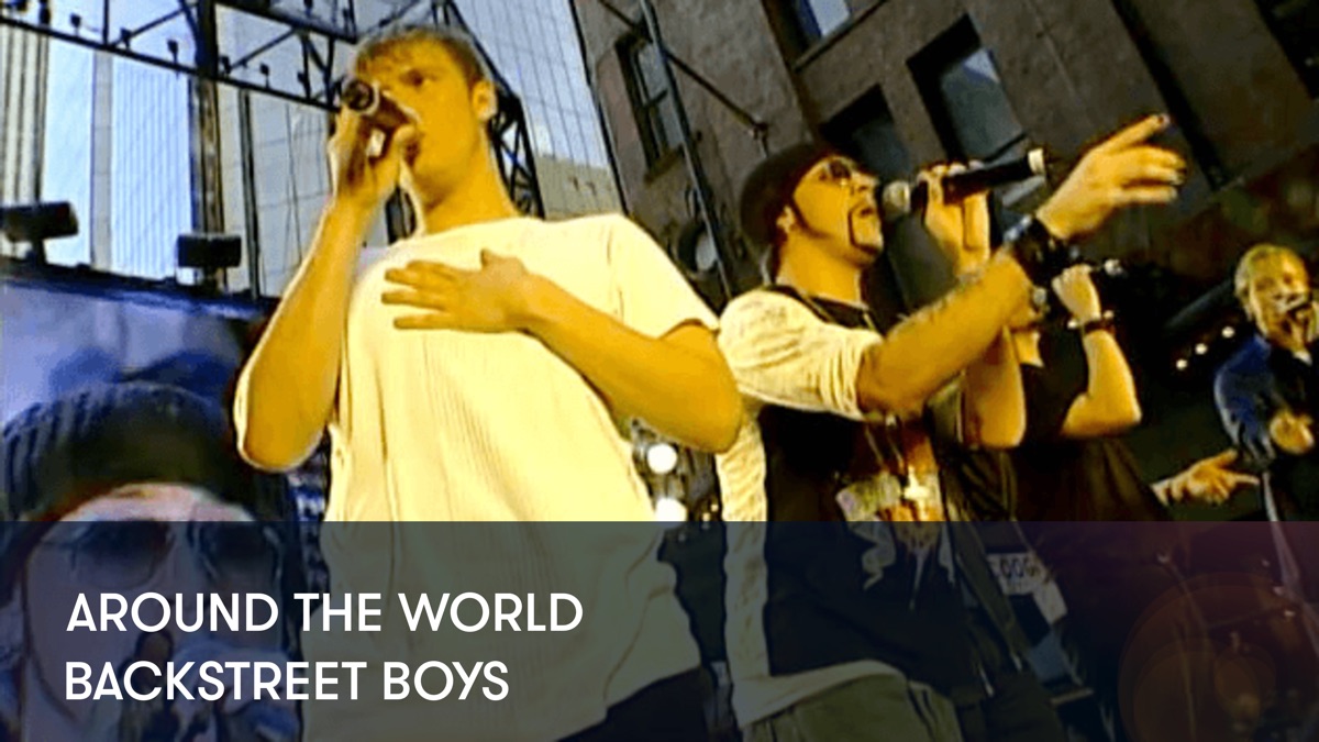 Backstreet Boys - Around The World | Apple TV