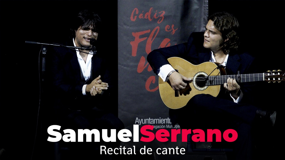 Samuel Serrano. Recital de cante | Apple TV (ES)