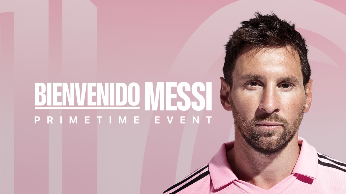 Bienvenido, Messi: Primetime Event - Watch Live | Apple TV (TH)